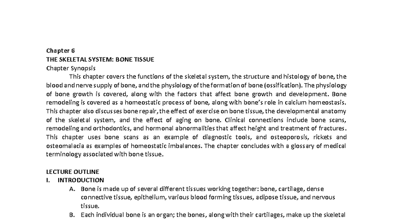 Chapter-6-bone tissue- Summary - Chapter 6 THE SKELETAL SYSTEM: BONE TISSUE Chapter Synopsis ...