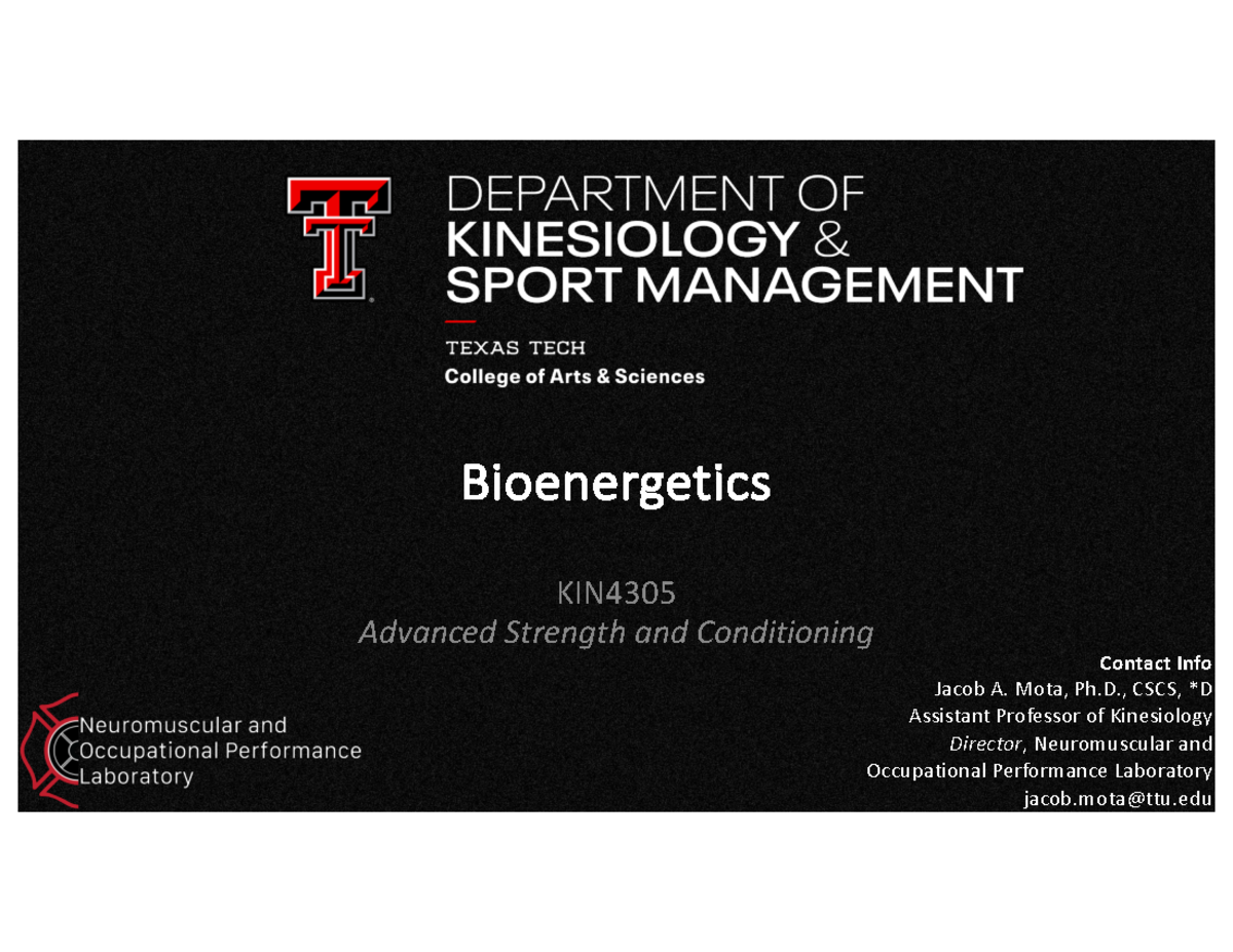 KIN4305 Advanced Strength and Conditioning: Bioenergetics Overview ...