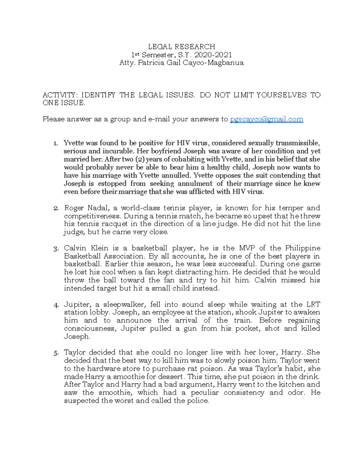 Legal Issue Spotting Activity for 1st Sem, SY 2020-2021 - Studocu