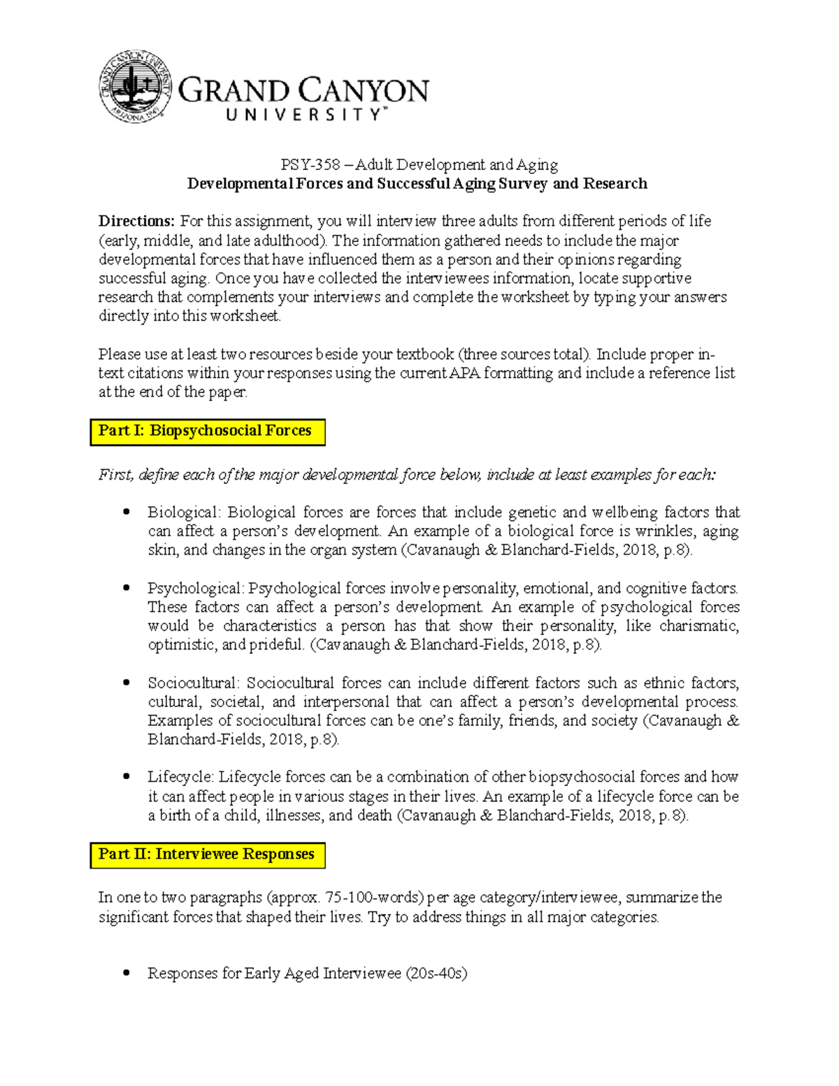 PSY-358 Developmental Forces & Insights on Successful Aging Assignment ...