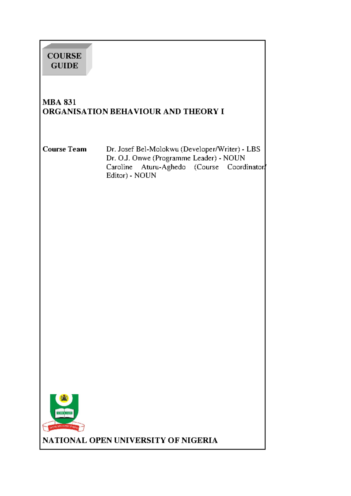 MBA 831 Course Guide: Organisation Behaviour and Theory I - Studocu