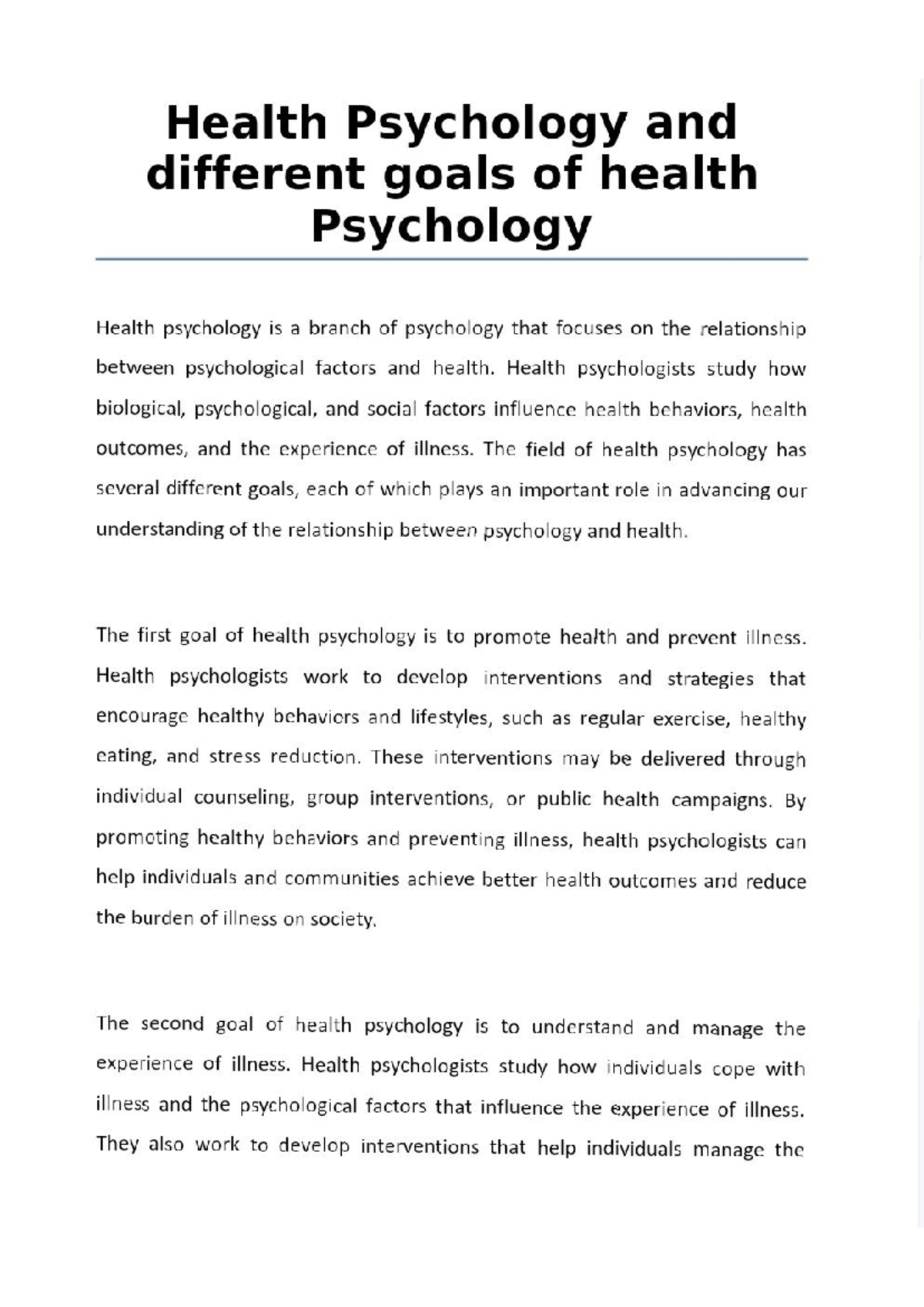 Goals of health psychology: Understanding and promoting health outcomes ...