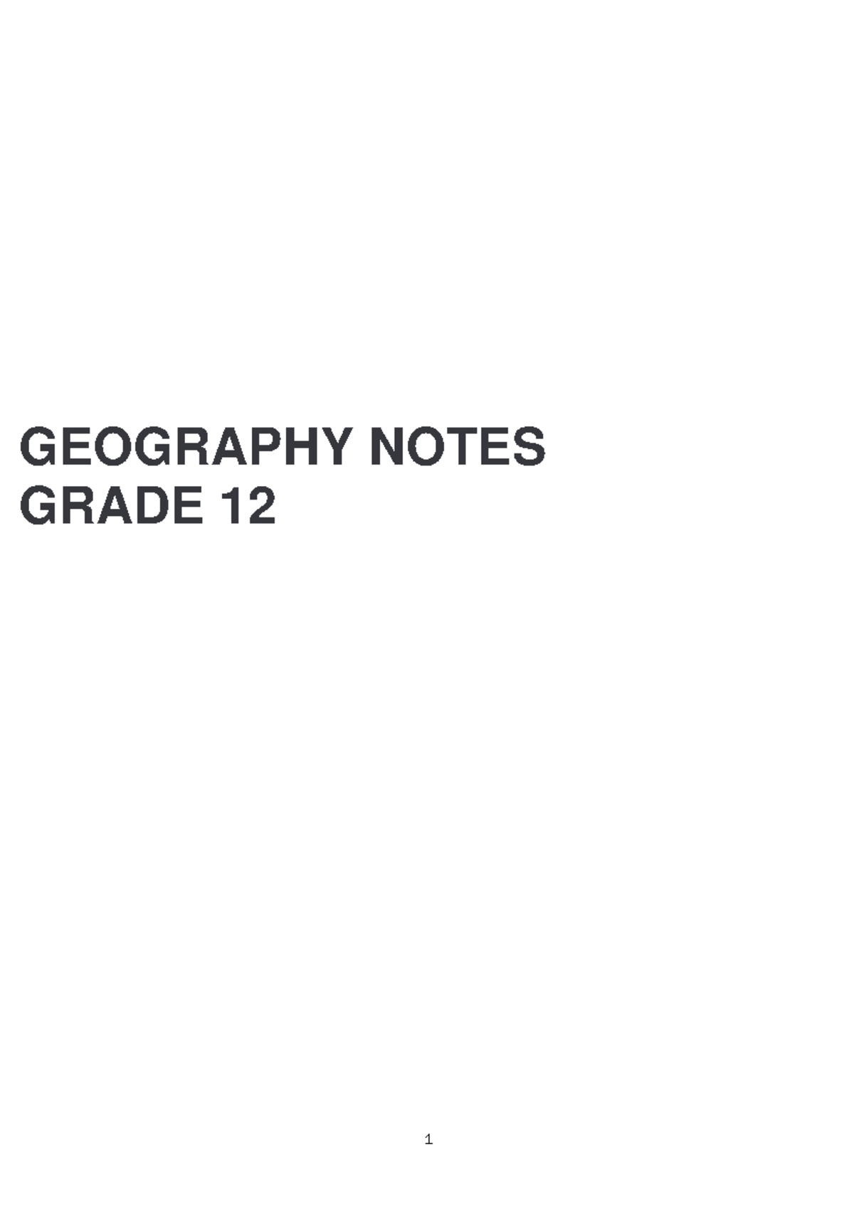 Geography Grade 12 Notes - GEOGRAPHY NOTES GRADE 12 Trade and transport ...