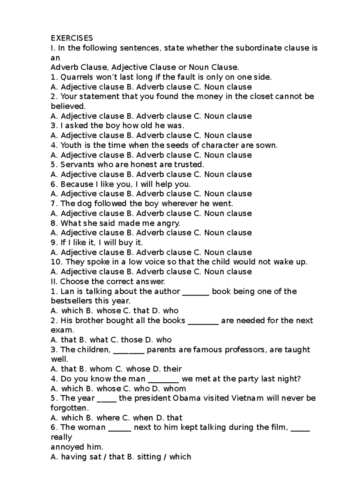 Exercises - bài tập - EXERCISES I. In the following sentences, state ...