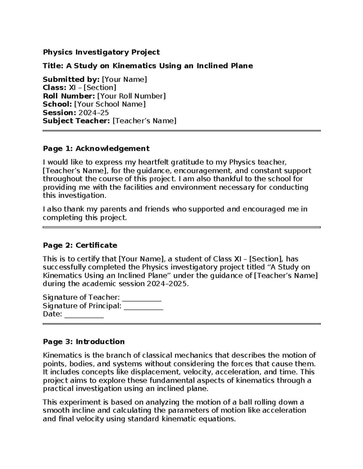 Kinematics Investigatory Project: Inclined Plane Study (Class XI) - Studocu