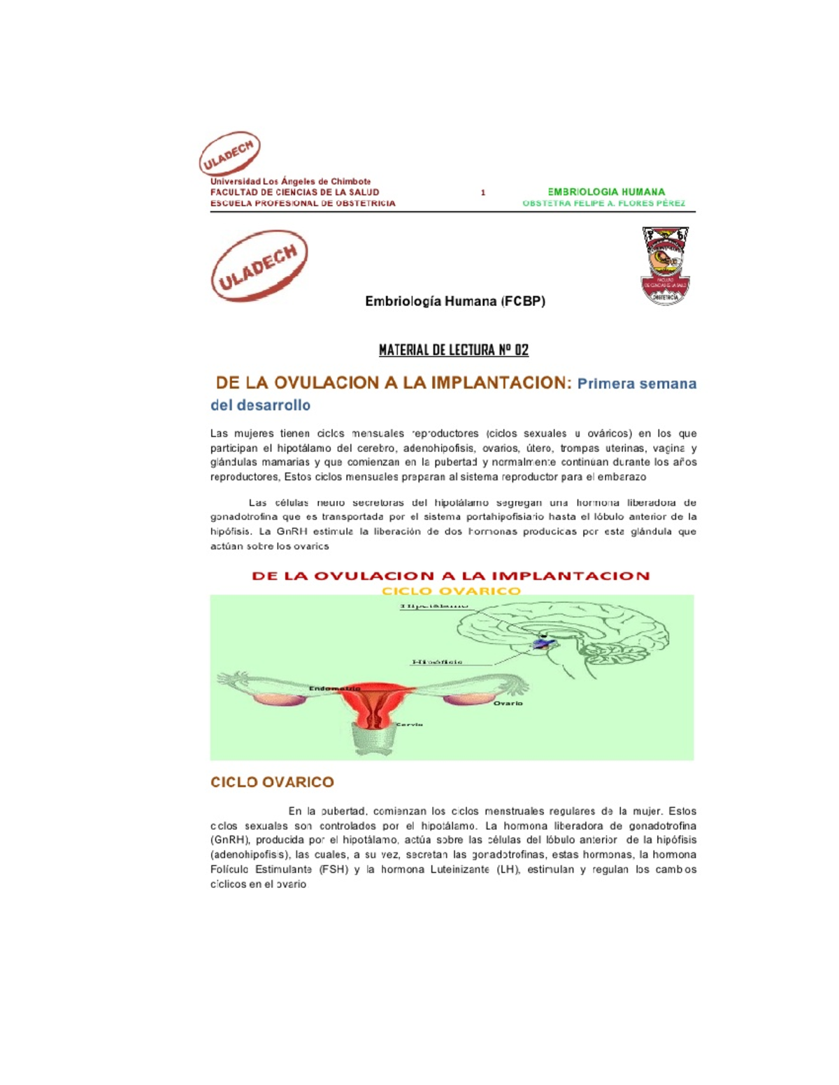 Primera semana de desarrollo de la ovulacion aalimplantacion - Embriología Humana - Studocu