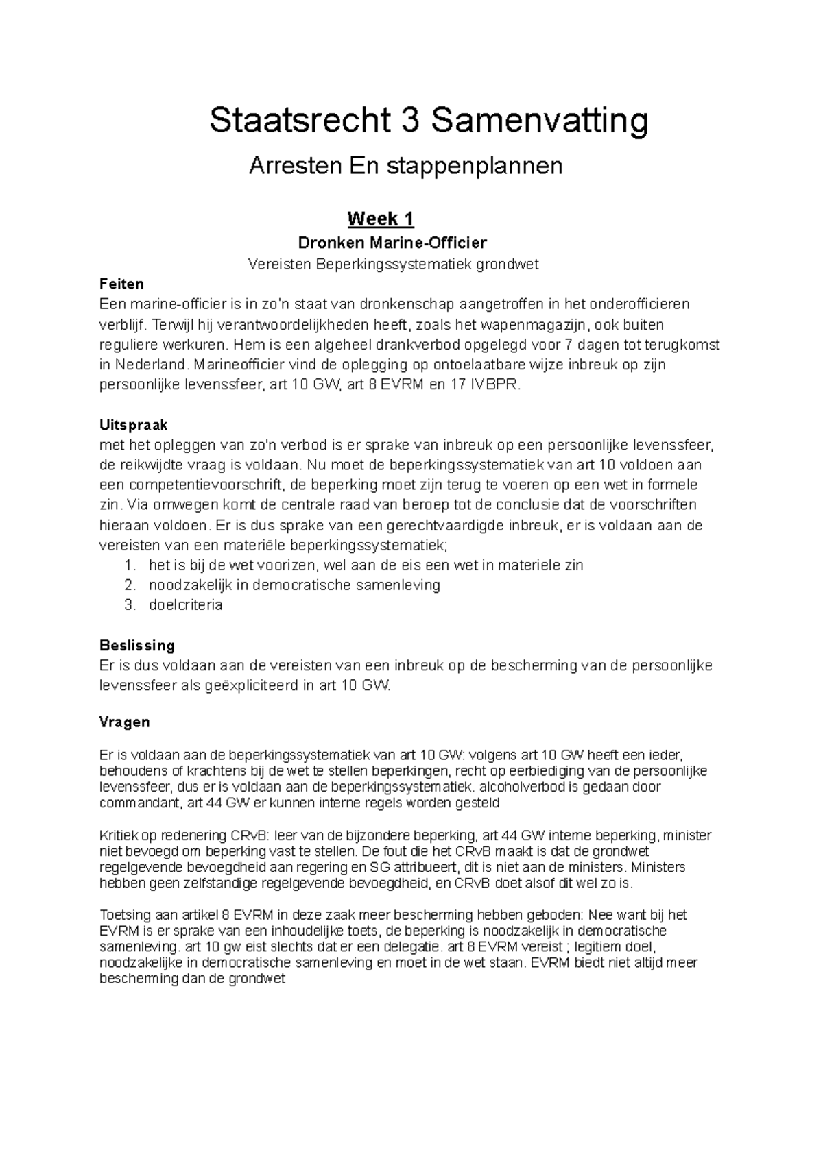 Staatsrecht 3 - Samenvatting Arresten en Stappenplannen voor Tentamen ...