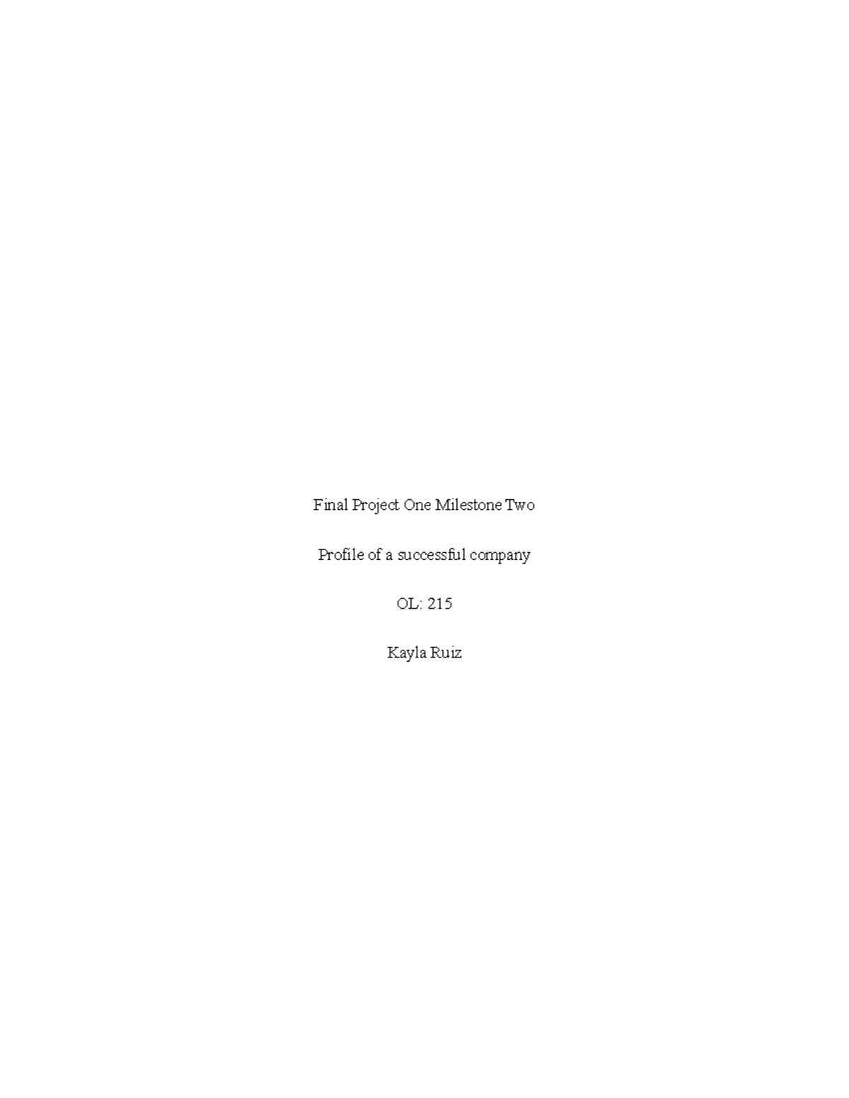 Module 3 Milestone 2 - Final Project One Milestone Two Profile of a ...