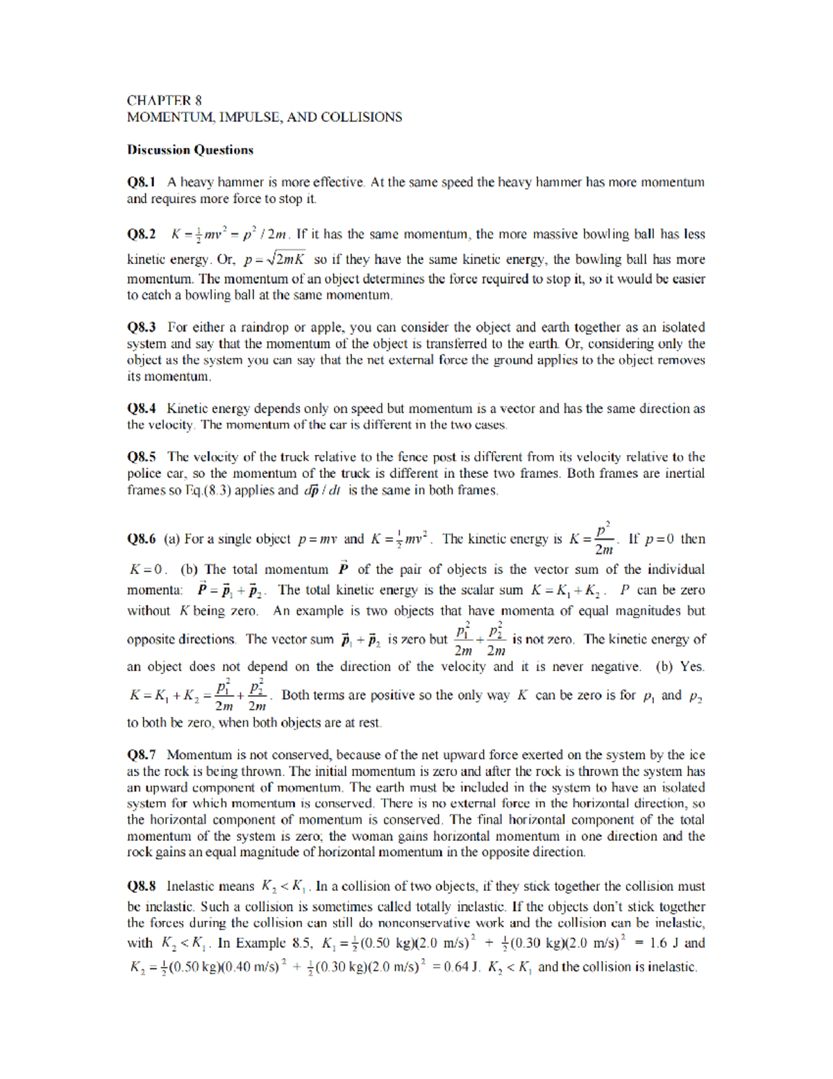 CHAPTER 8: MOMENTUM, IMPULSE, AND COLLISIONS - Discussion Qs - Studocu