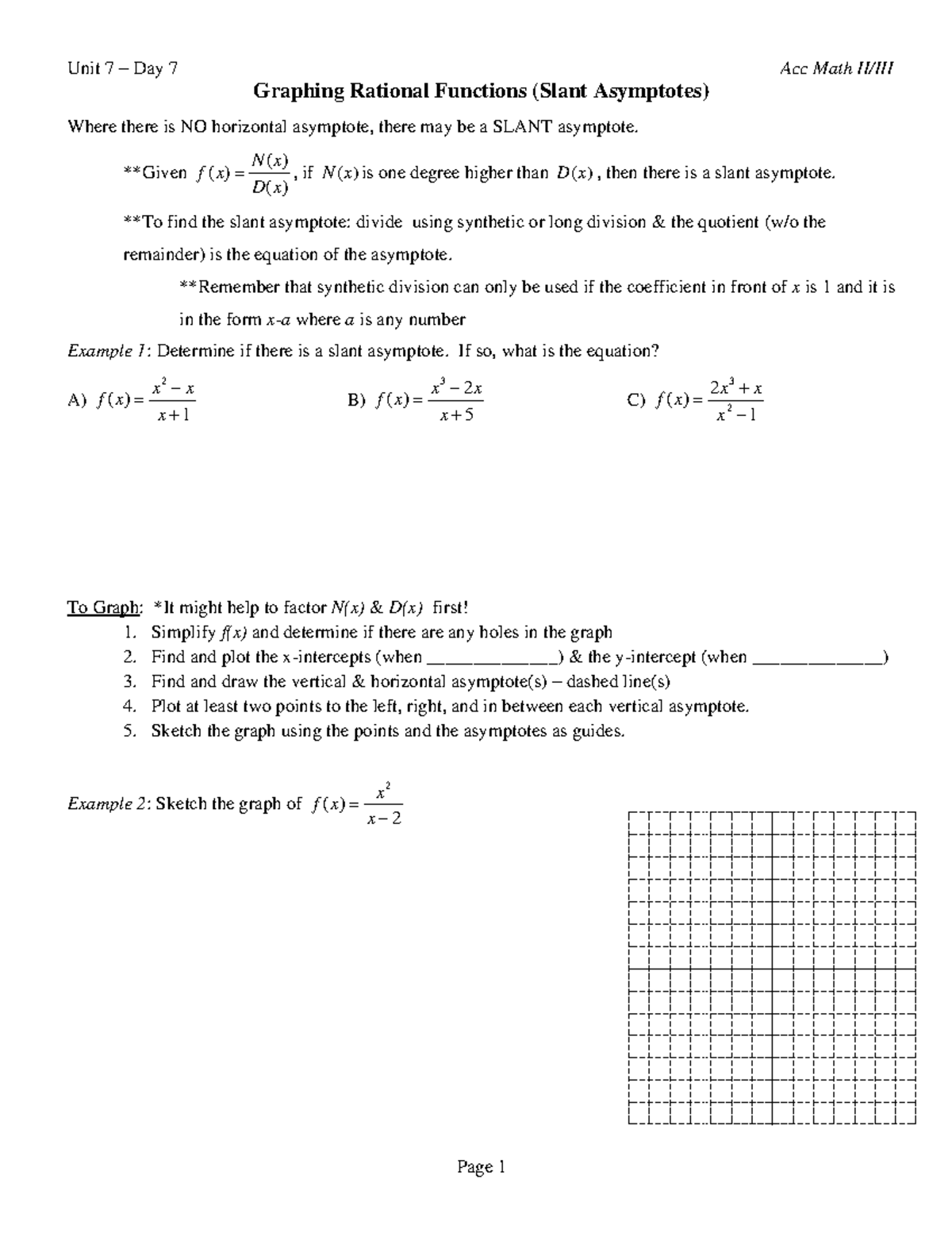 Unit 7 - Day 7: Graphing Rational Functions & Slant Asymptotes - Studocu