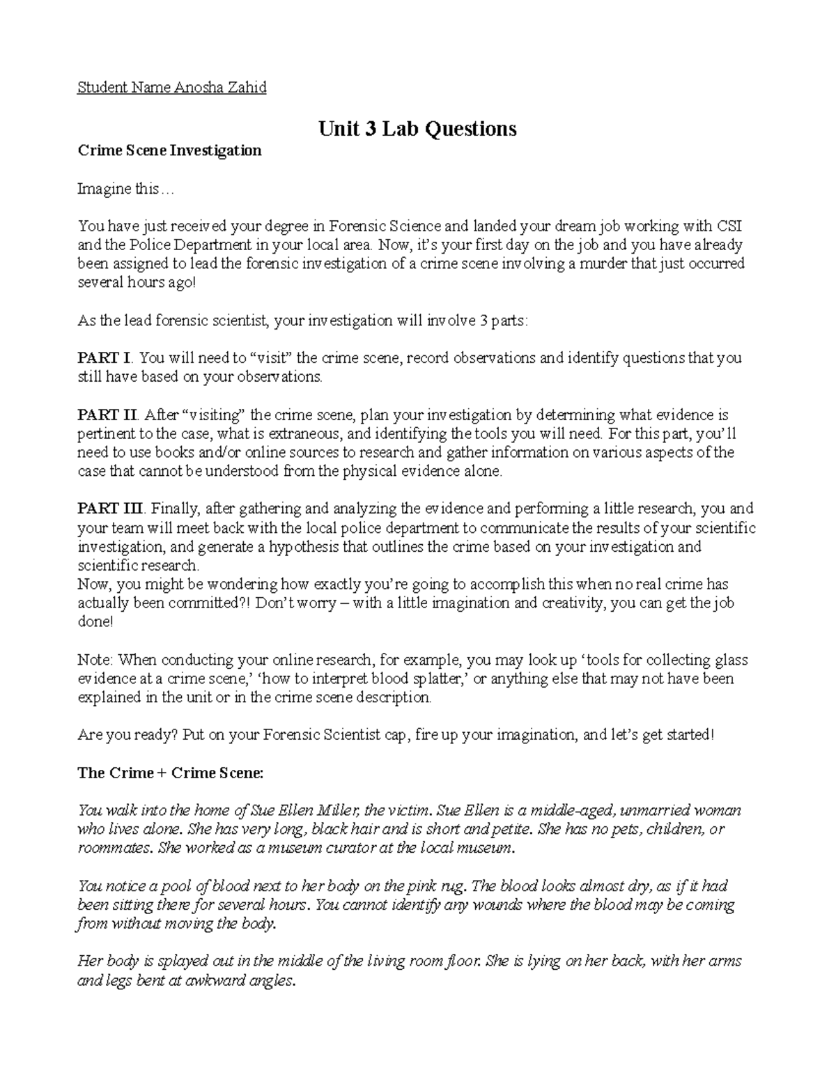 Unit 3 Lab Questions - Student Name Anosha Zahid Unit 3 Lab Questions ...