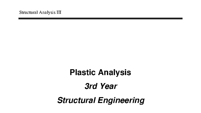Structural Analysis: Plastic Analysis Notes for 3rd Year Engineering ...
