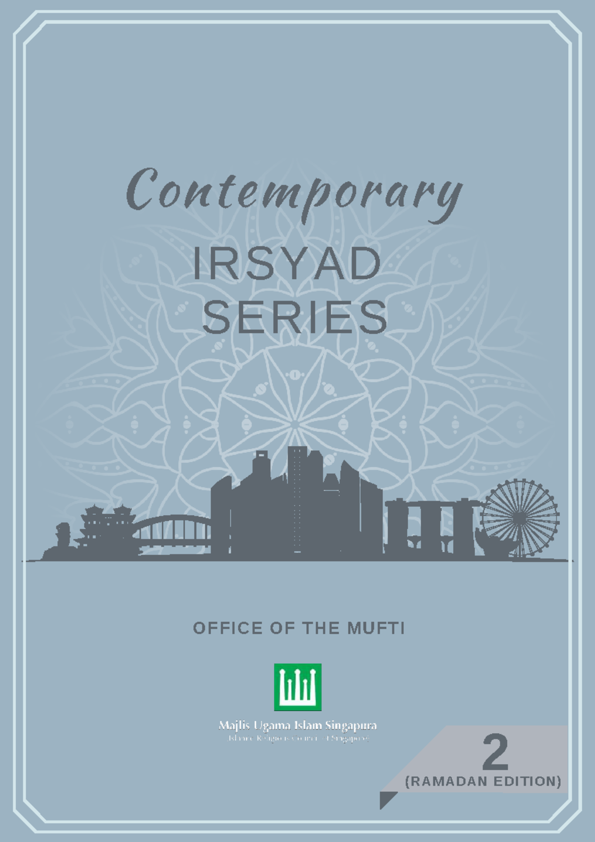 CIS 2: Ramadan Guidance During the Pandemic - Office of the Mufti - Studocu