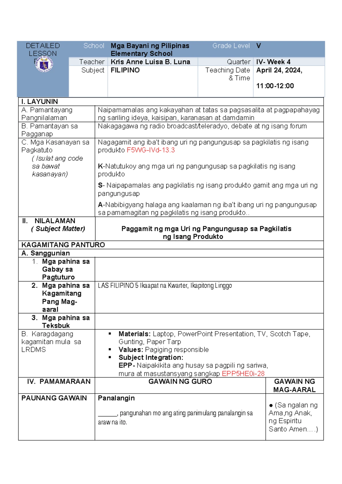 Detailed Lesson PLAN IN ARAL.PAN I - Name of Teacher JOSEPH T. ROSALES ...