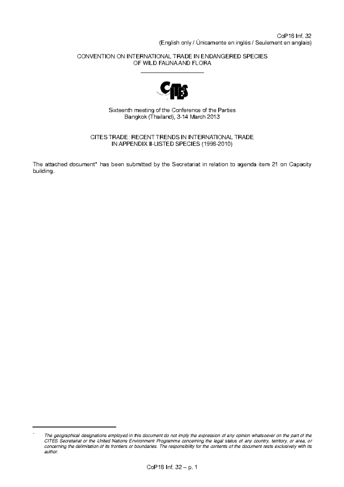 CITES CoP16 Inf. 32: Trends in International Trade of Appendix Species ...