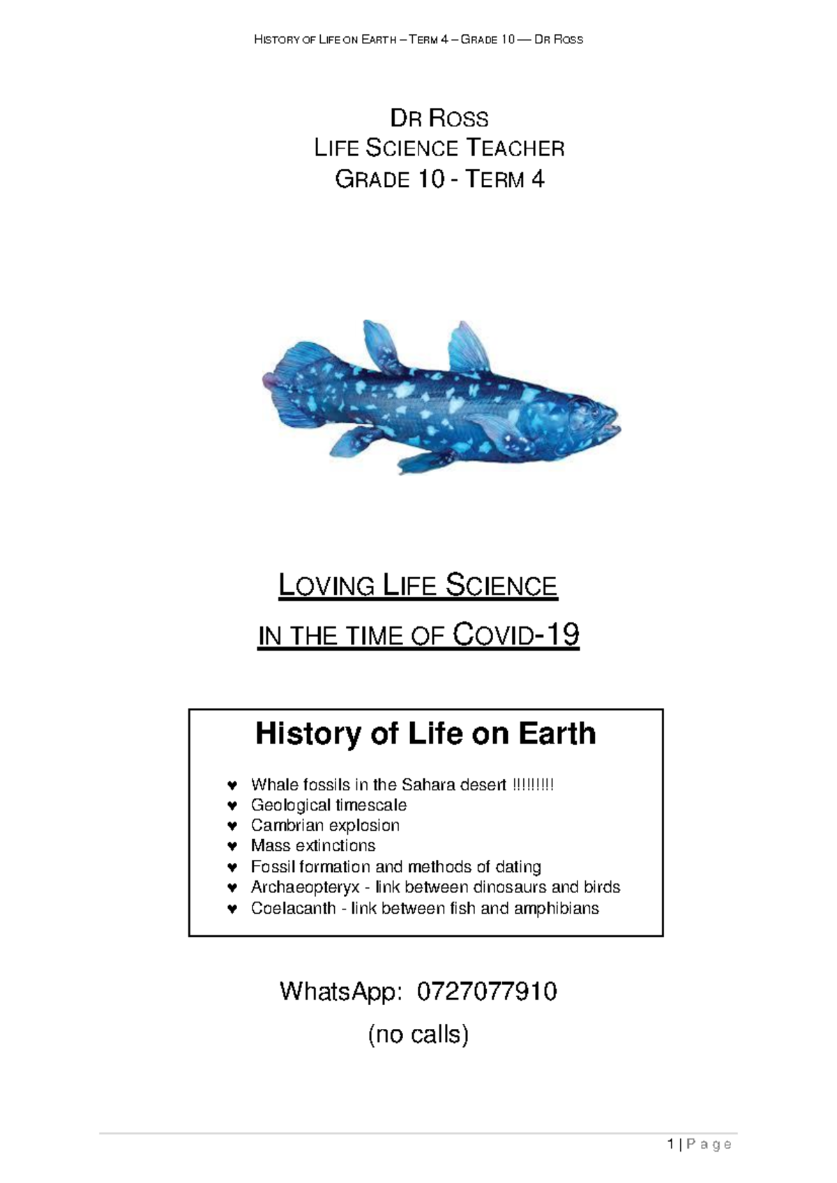 G10 Life Sciences - History of Life on Earth Notes by Dr. Ross - Studocu