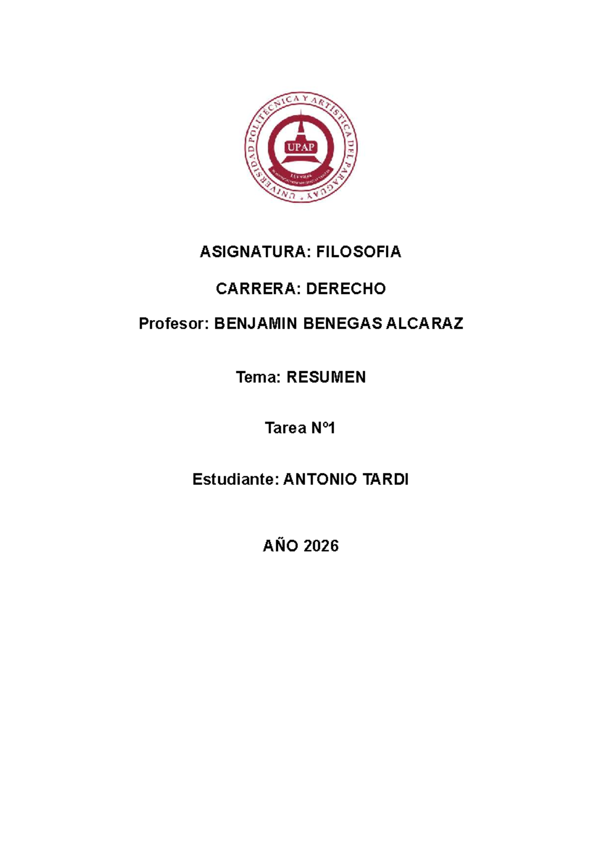 Filosofía Derecho: Resumen de Tarea Nº1 sobre Práctica y Teoría - Studocu