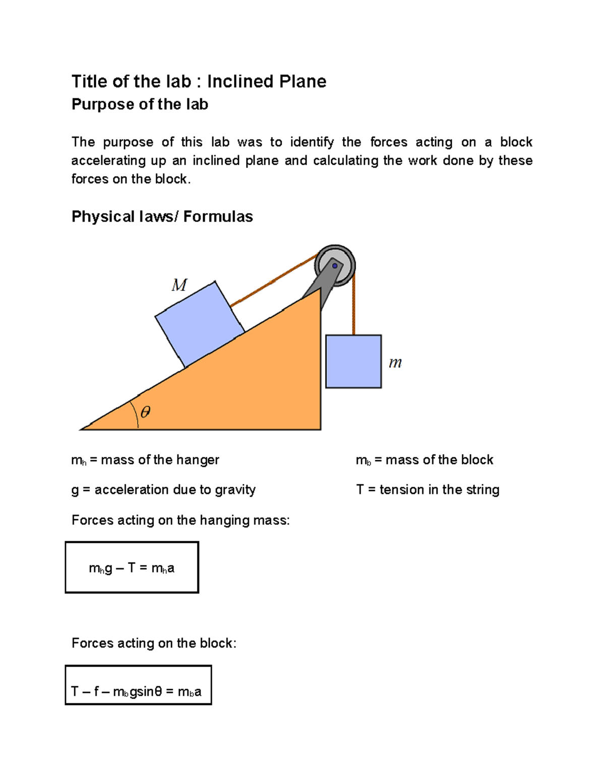 Inclined Plane Lab Report: Analyzing Forces and Work Done - Studocu