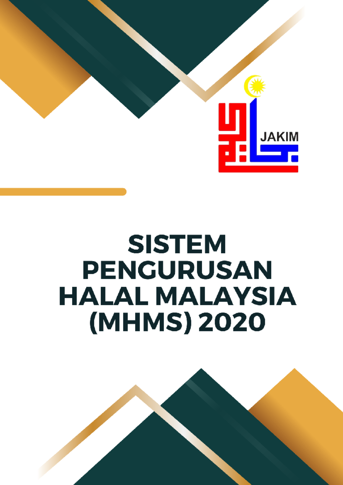Sistem Pengurusan Halal Malaysia (MHMS) 2020: Panduan Lengkap - Studocu