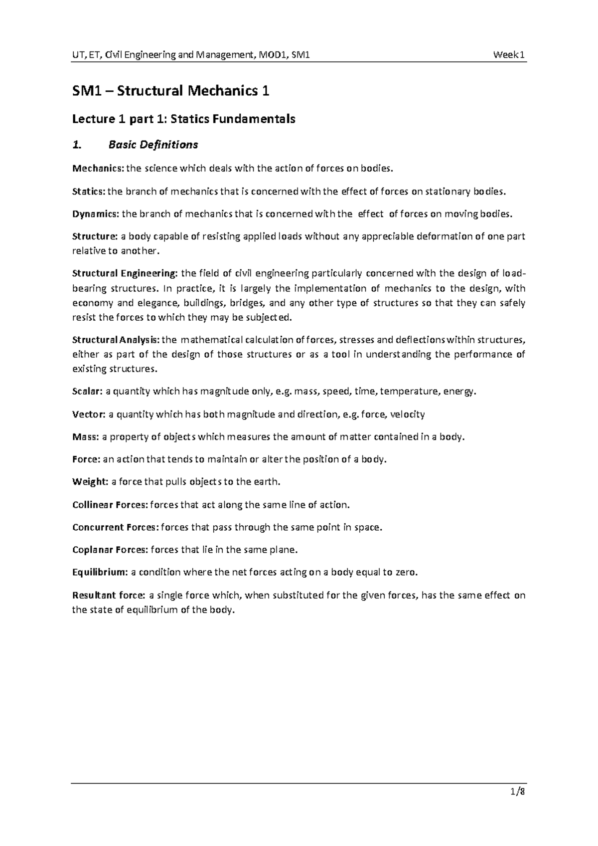UT, ET, Civil Engineering and Management, MOD1, SM1 Week 1: Statics ...
