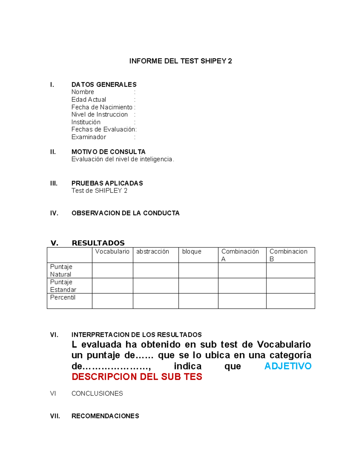 Modelo DE Shipley 2 - INFORME DEL TEST SHIPEY 2 I. DATOS GENERALES ...