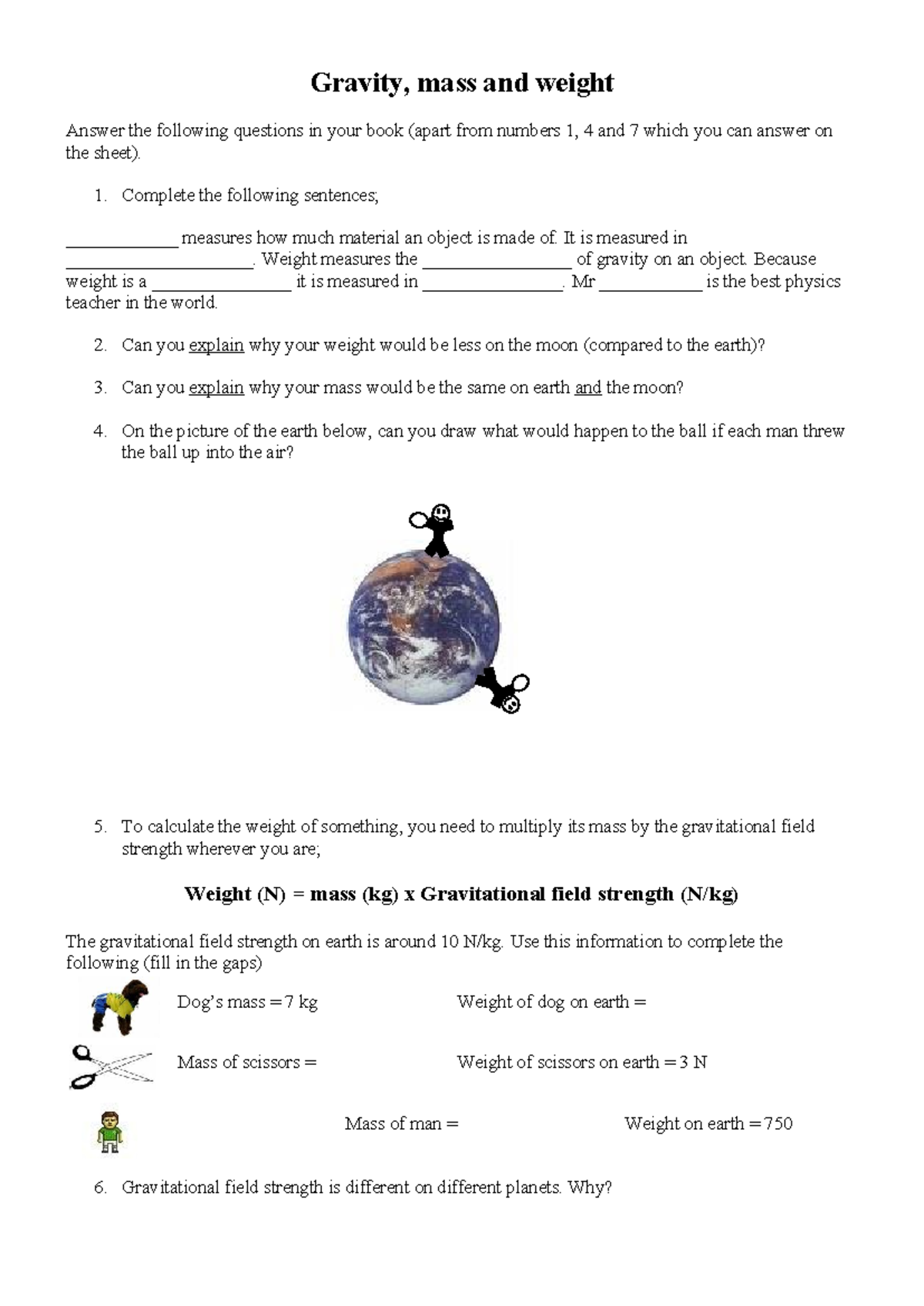 Gravity mass and weight sheet - Gravity, mass and weight Answer the ...