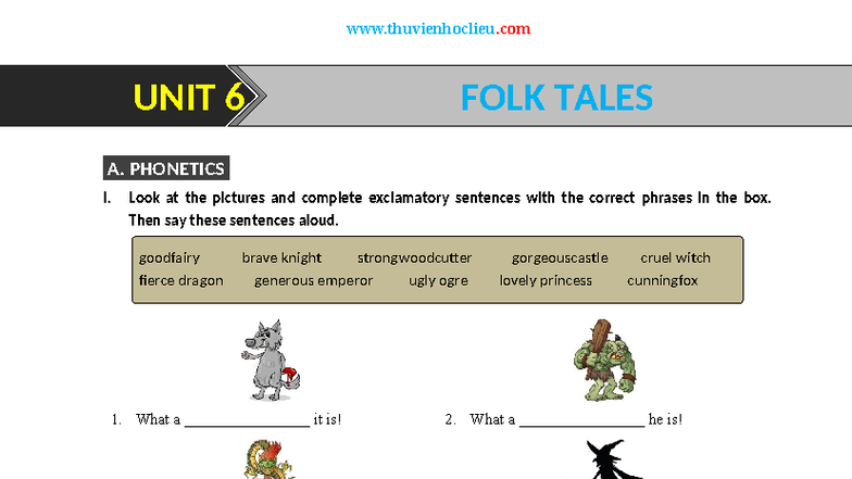 UNIT 6: FOLK TALES - PHONETICS, VOCABULARY, AND GRAMMAR EXERCISES - Studocu