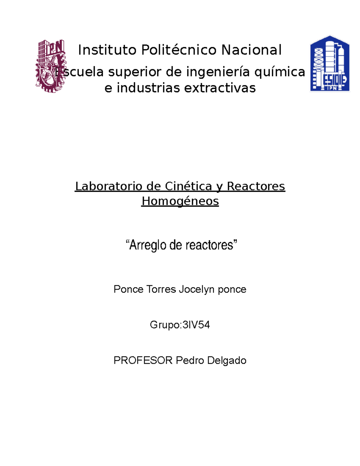 Arreglo de reactores - Instituto Politécnico Nacional Escuela superior de ingeniería química e ...