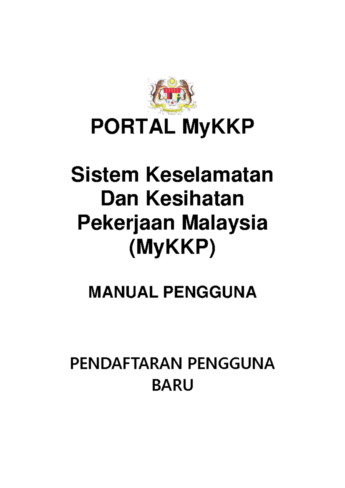 My KKP Manual Register Login - PORTAL MyKKP Sistem Keselamatan Dan Kesihatan Pekerjaan Malaysia ...