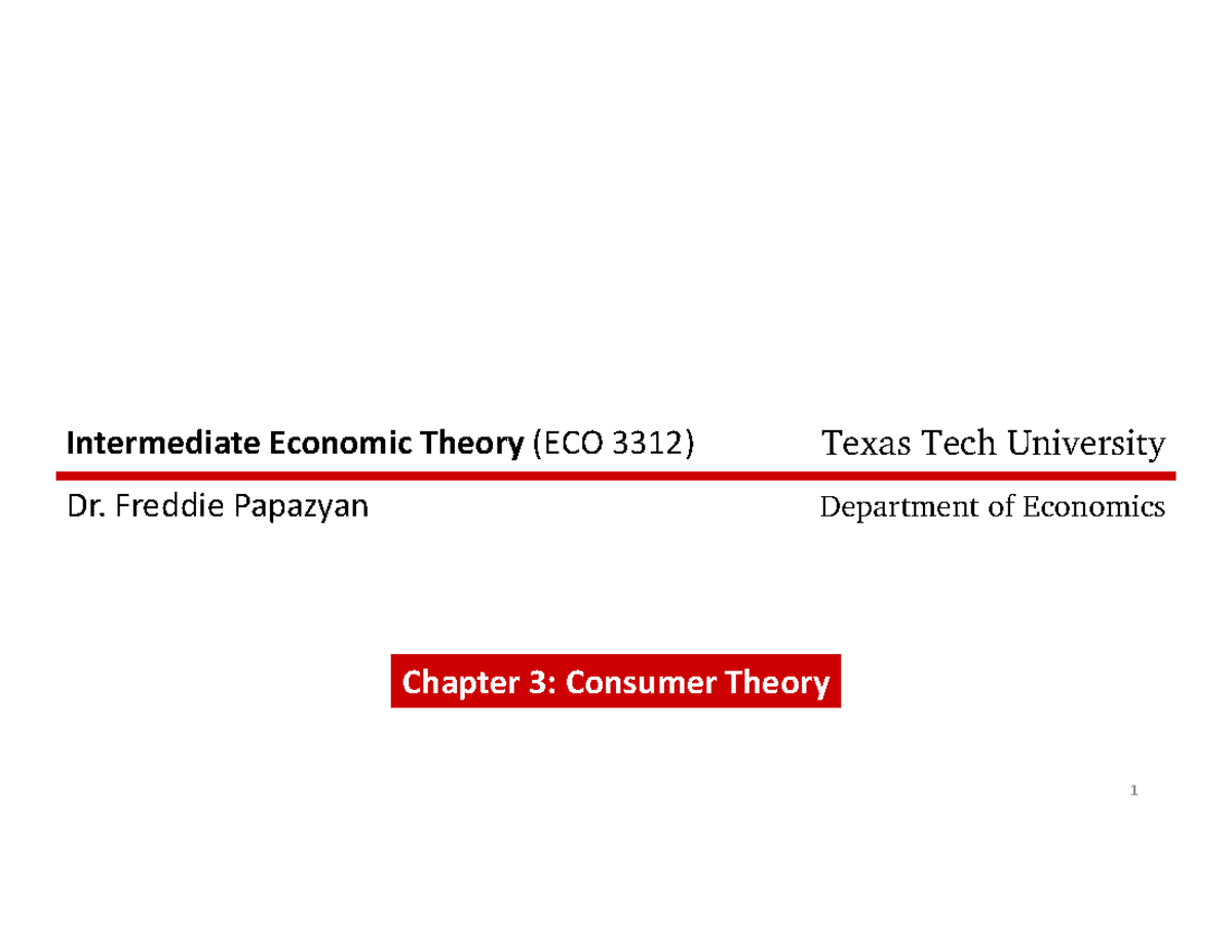 ECO 3312 - Chapter 3: Understanding Consumer Theory and Preferences ...