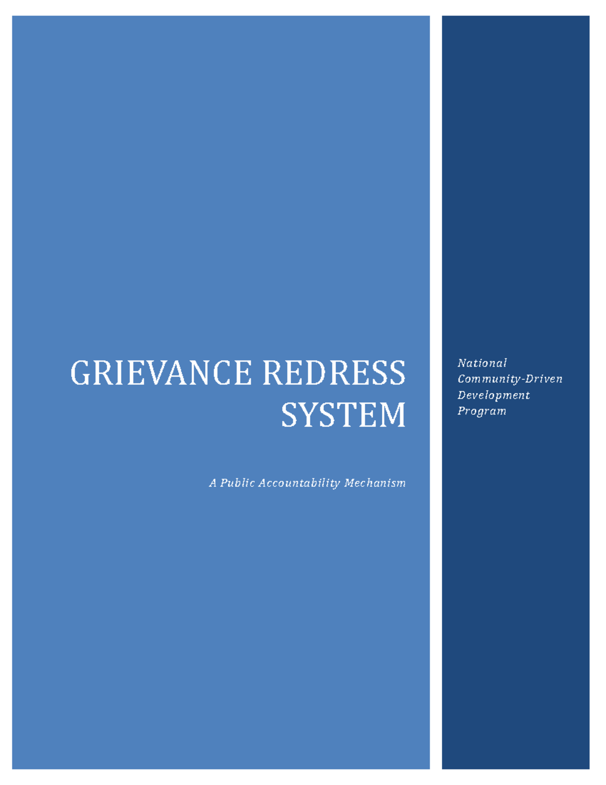 Grievance Redress System: A Guide for KALAHI-CIDSS-NCDDP Implementation ...
