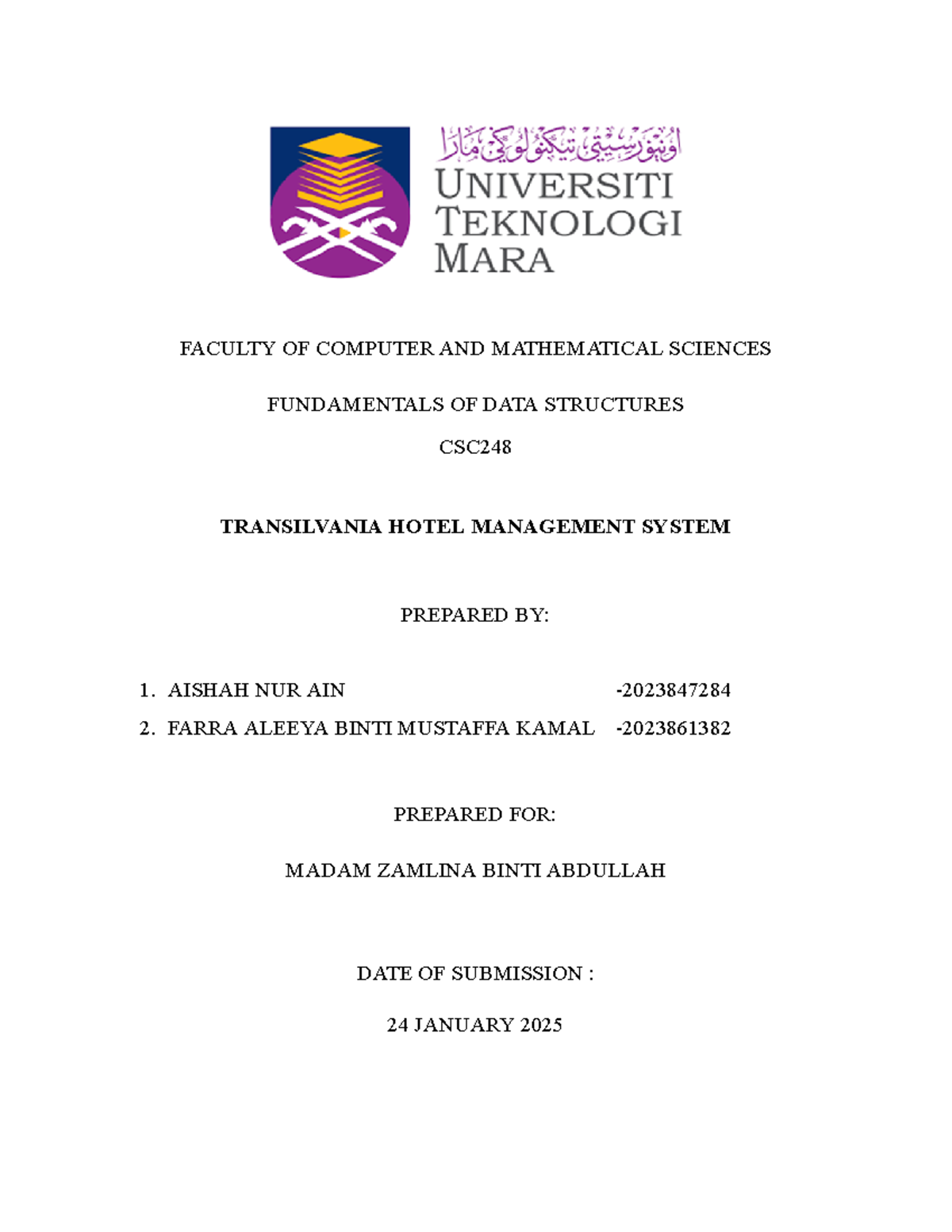 CSC248 Report - FUNDAMENTALS OF DATA STRUCTURES - FACULTY OF COMPUTER AND MATHEMATICAL SCIENCES ...
