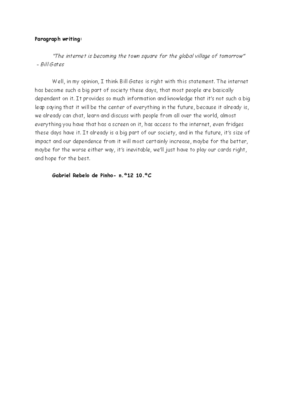 Paragraph Writing: The Internet as the Global Town Square - Bill Gates ...