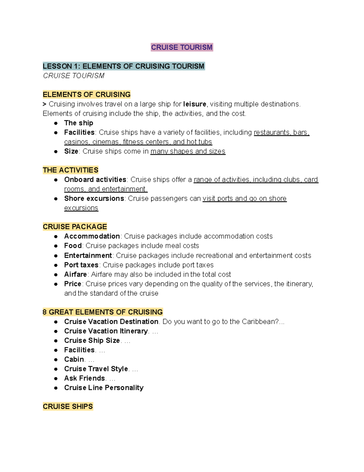 CRUISE TOURISM LESSON 1: ELEMENTS OF CRUISING AND INDUSTRY IMPACTS ...