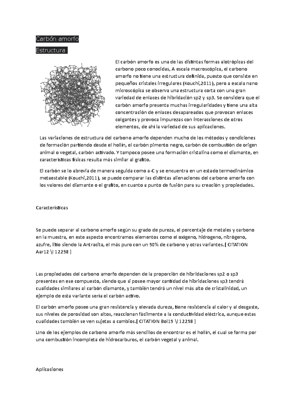 Carbono amorfo - Carbón amorfo Estructura El carbón amorfo es una de ...