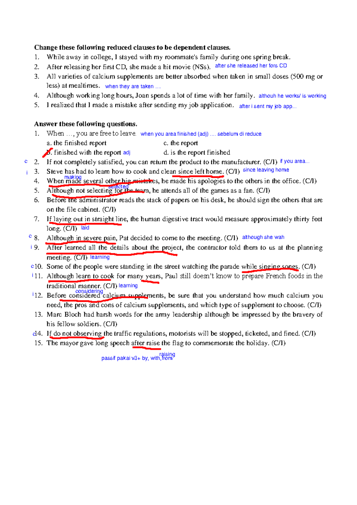 18. Day 21 (Reduced Adv. Clause) - Change these following reduced ...