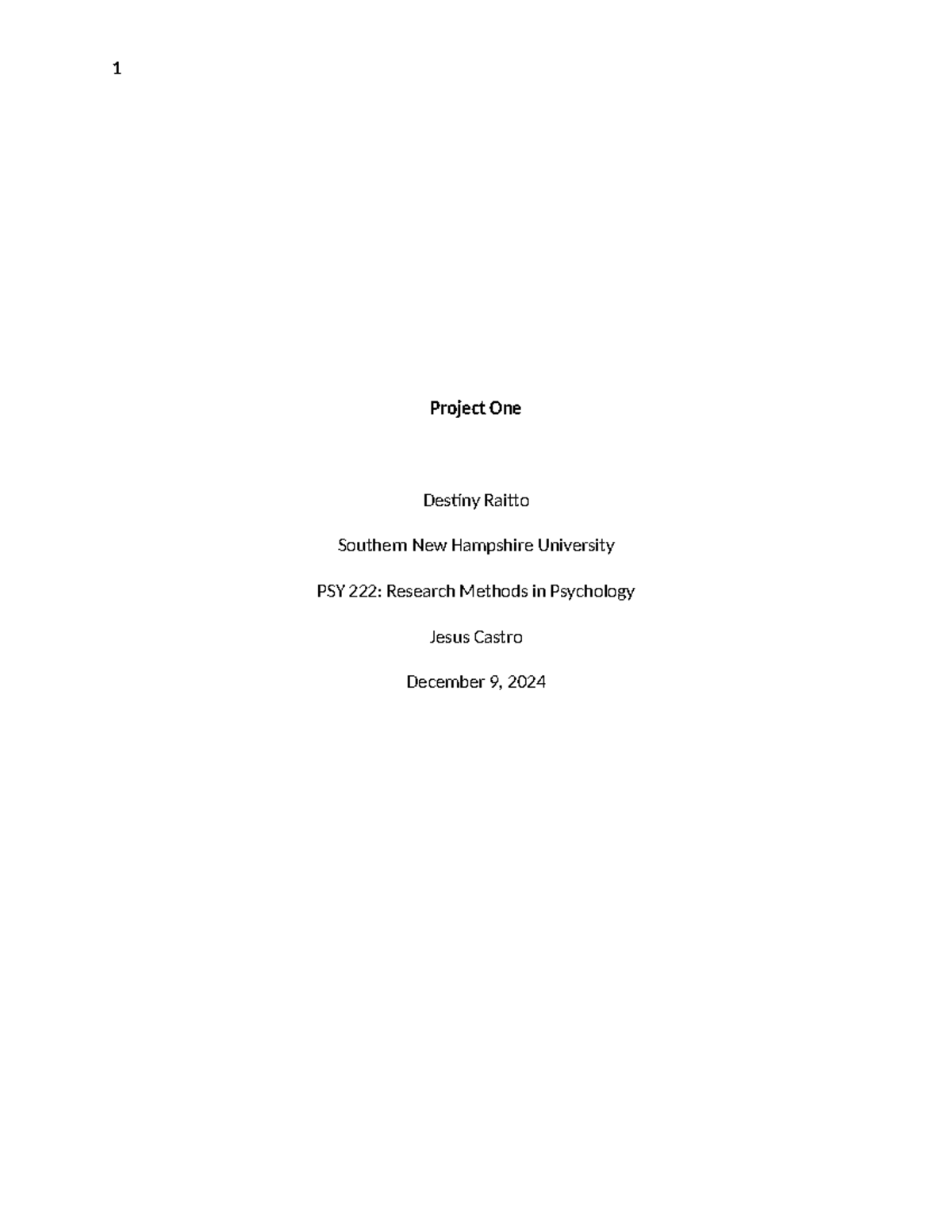 PSY222 Project One - Project One Destiny Raitto Southern New Hampshire ...