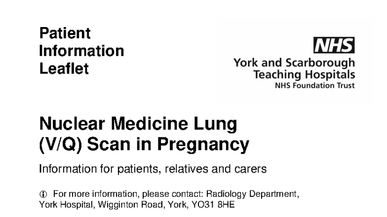 Nuclear Medicine Lung (VQ) Scan in Pregnancy: Patient Info Leaflet ...