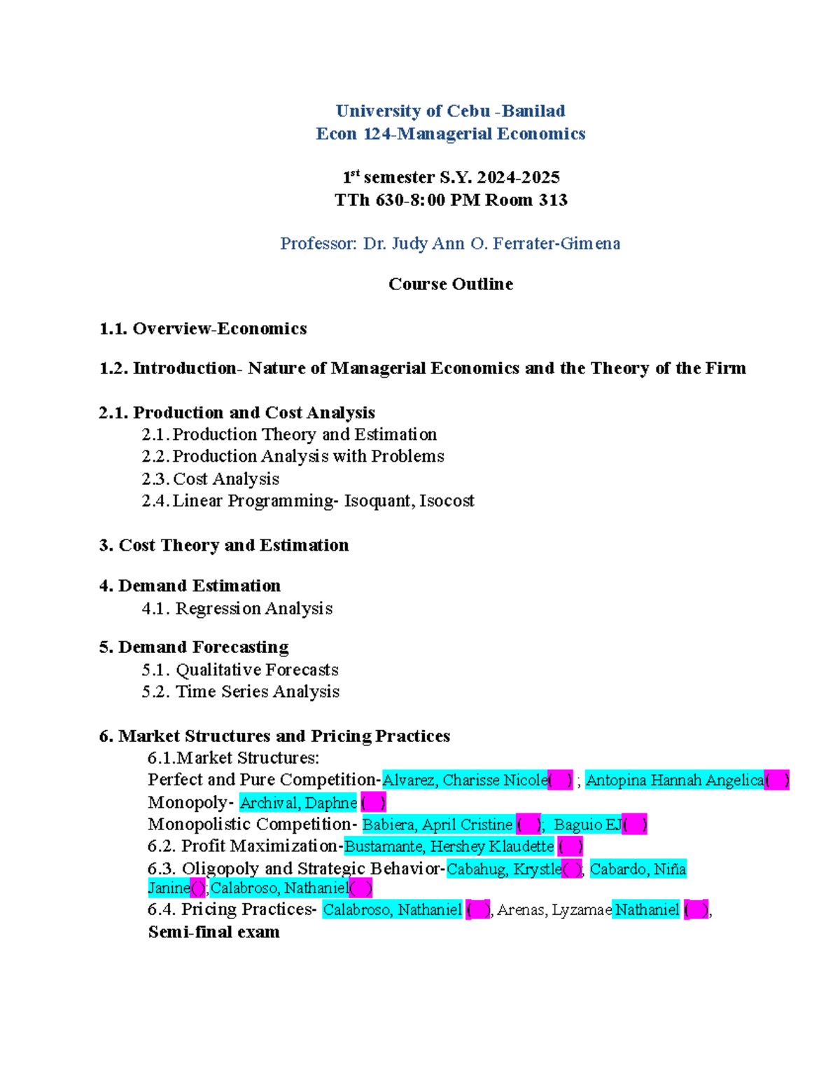 Econ-124 Managerial Economics Course Outline TTh PM Room 313 - Studocu