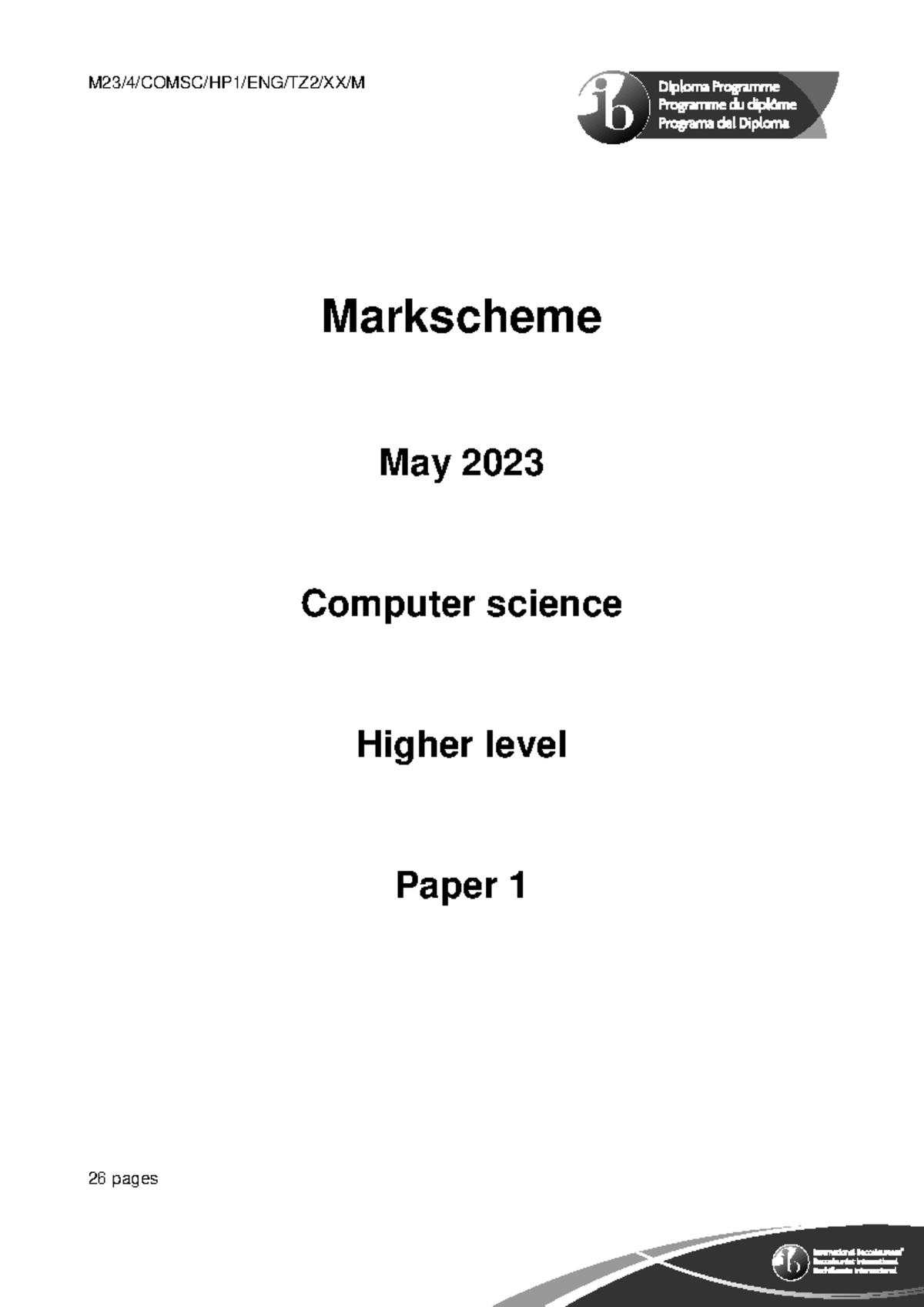 Computer Science HL Paper 1 TZ2 Markscheme - May 2023 - Studocu