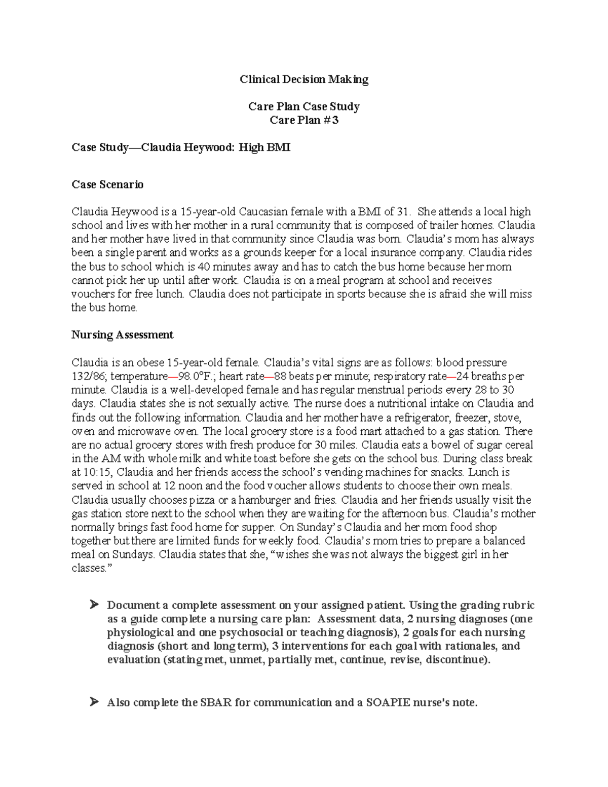 CASE Study FOR CARE PLAN 3 - Tagged - Clinical Decision Making Care ...