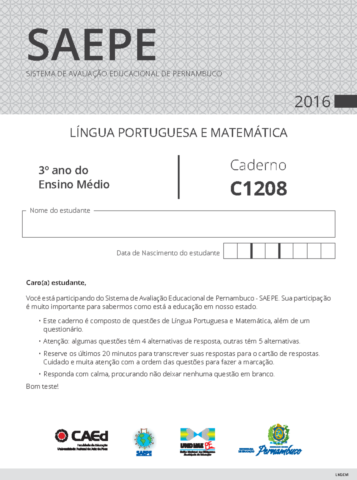 Caderno-C1208: SAEP - Língua Portuguesa e Matemática do 3º Ano EM - Studocu