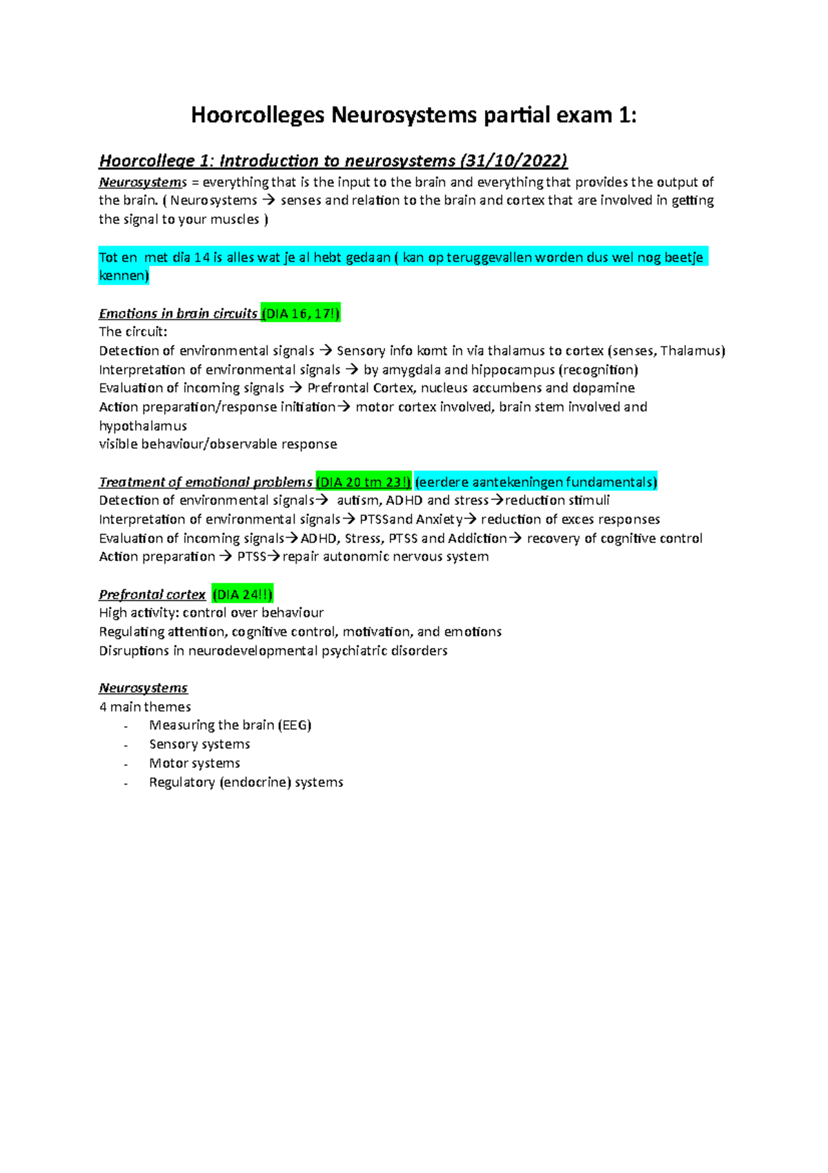 Hoorcolleges Neurosystems: Partial Exam 1 Overview and Key Concepts ...