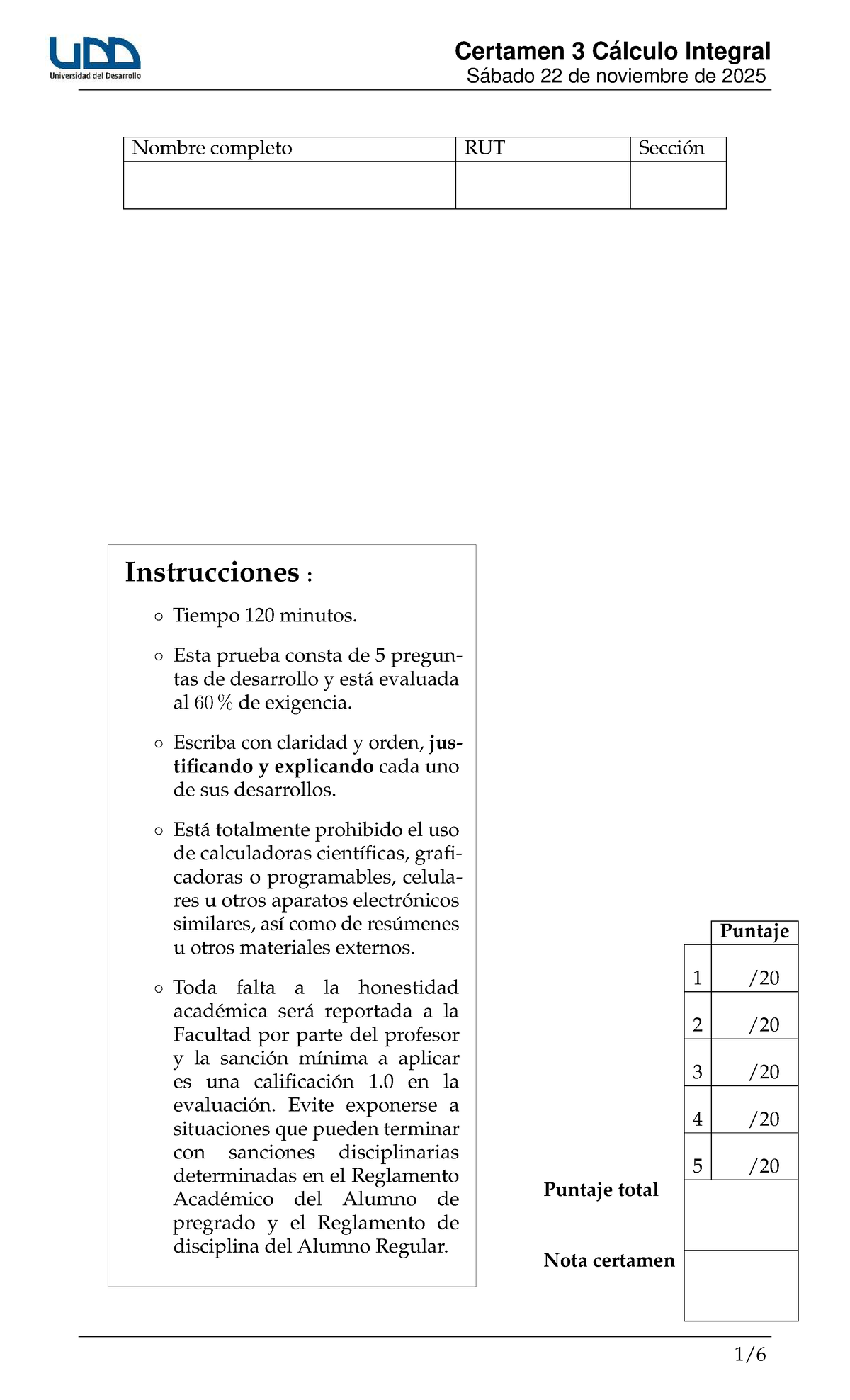 Certamen 3 Cálculo Integral 2025-2: Instrucciones y Preguntas - Studocu