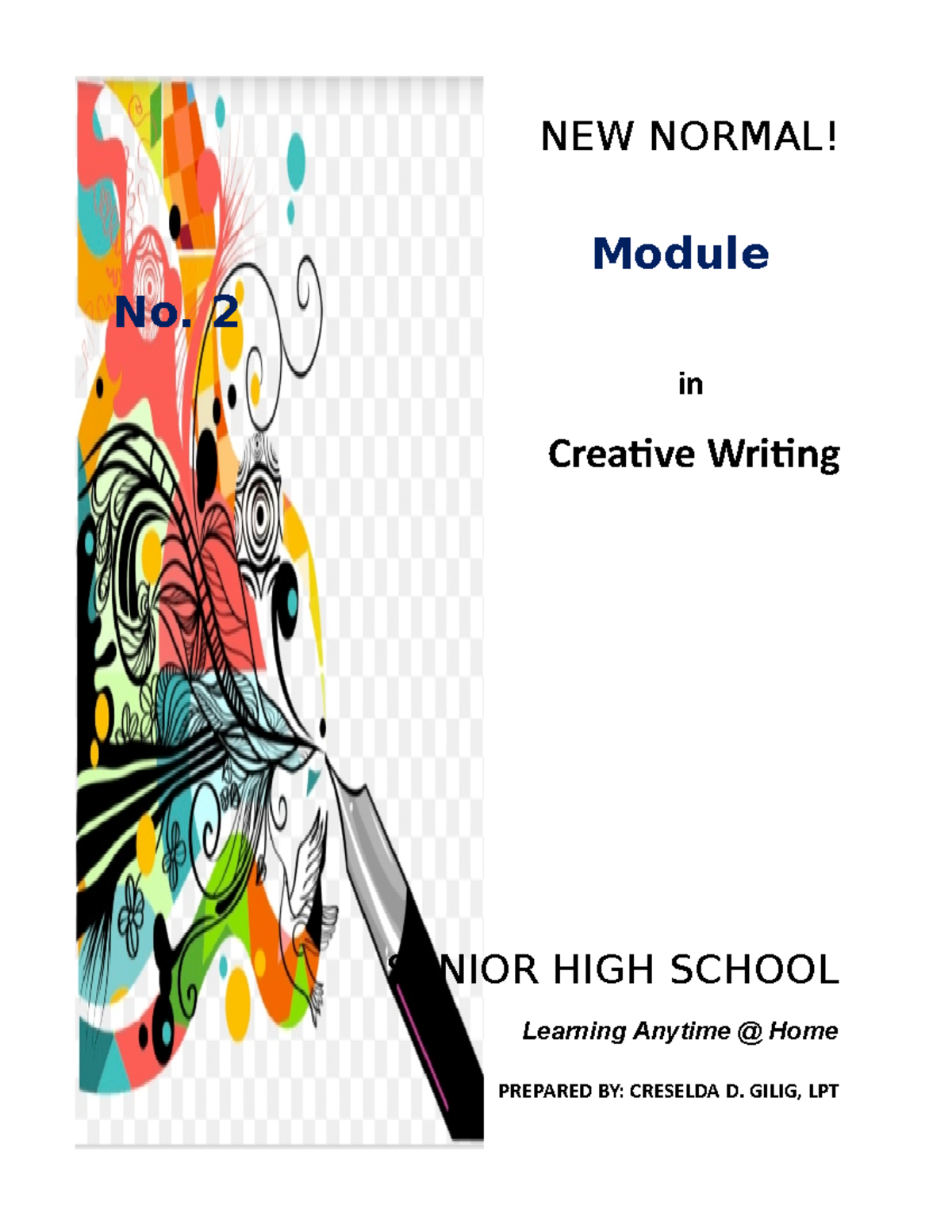 Creative Writing Module 2 - NEW NORMAL! Module No. 2 in Creative ...