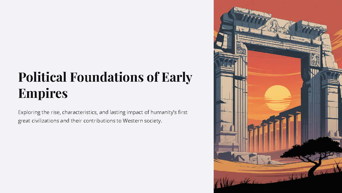 Political Foundations of Early Empires: Characteristics & Impact - Studocu