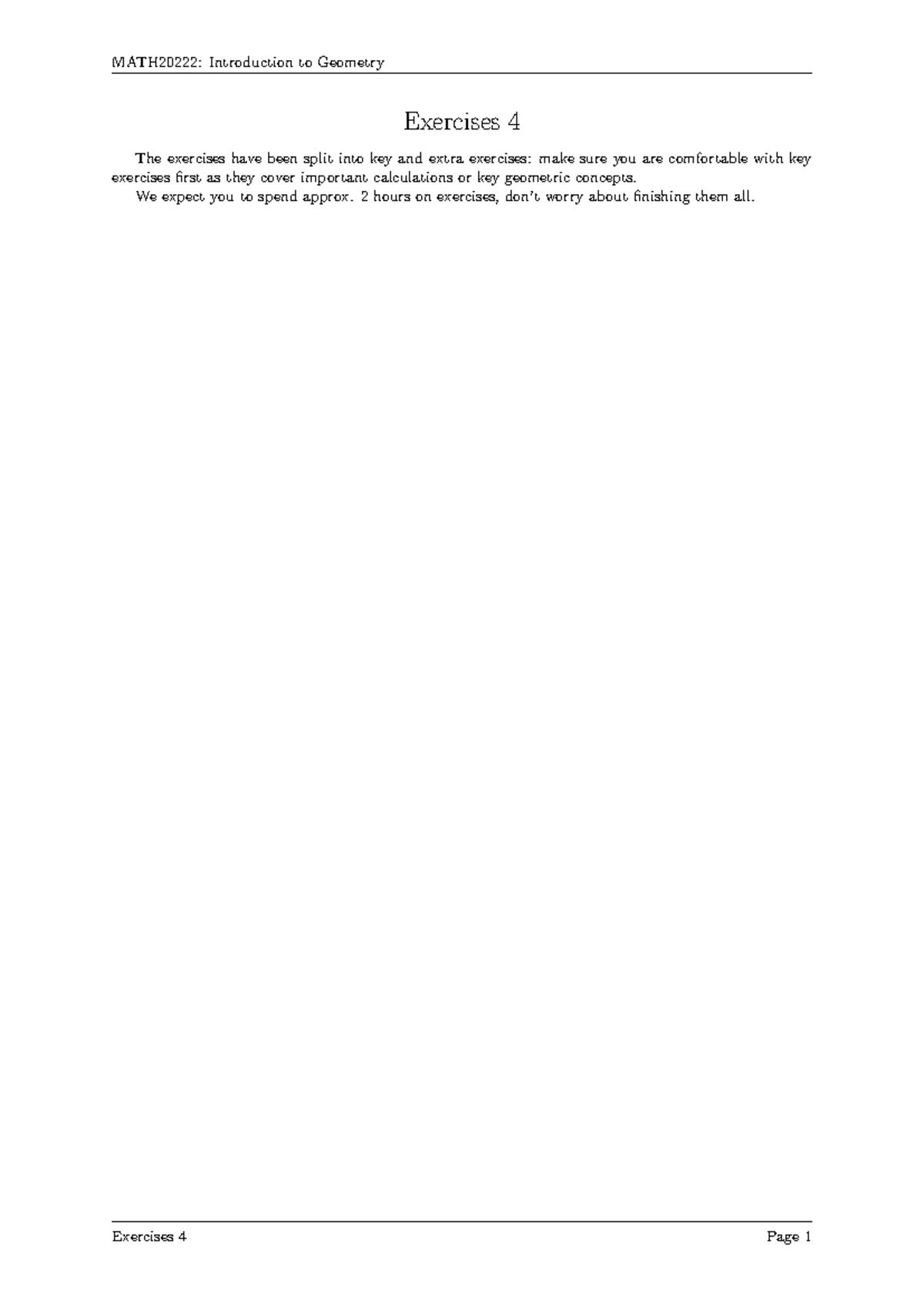 Exercises 4 solutions - Exercises 4 The exercises have been split into ...