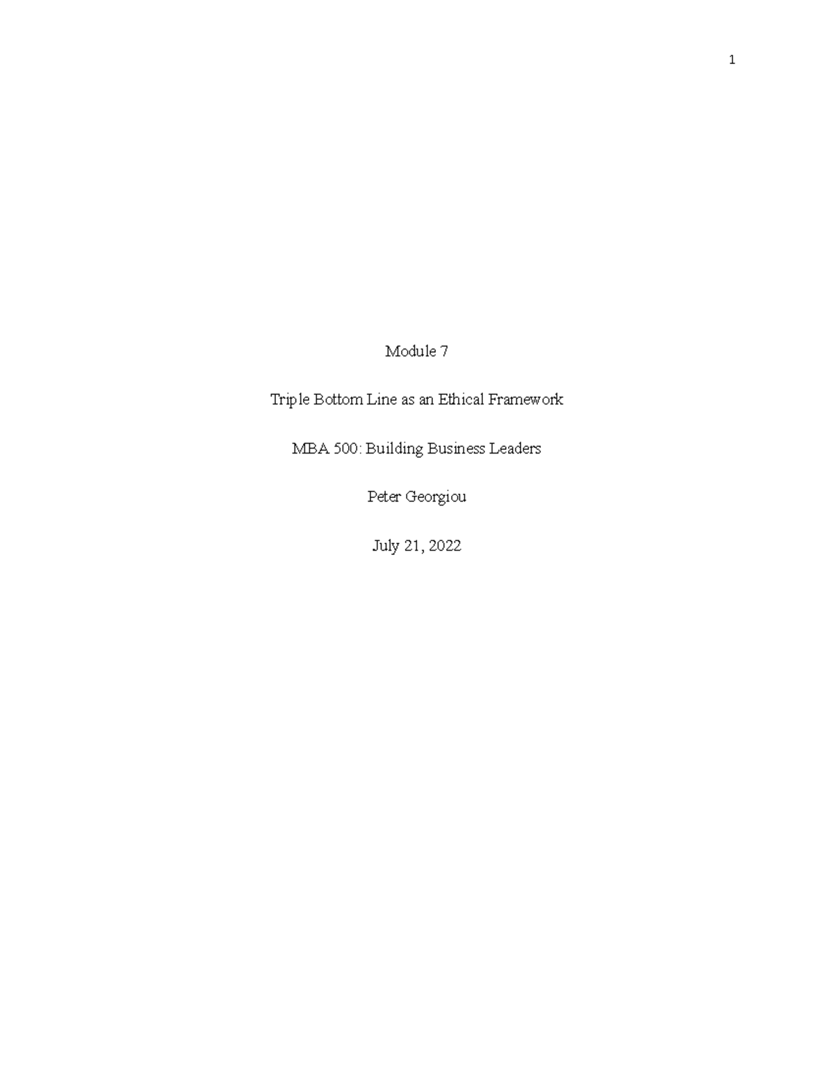 Module 7 Executive Summary- TBL as an Ethical Framework - Module 7 ...