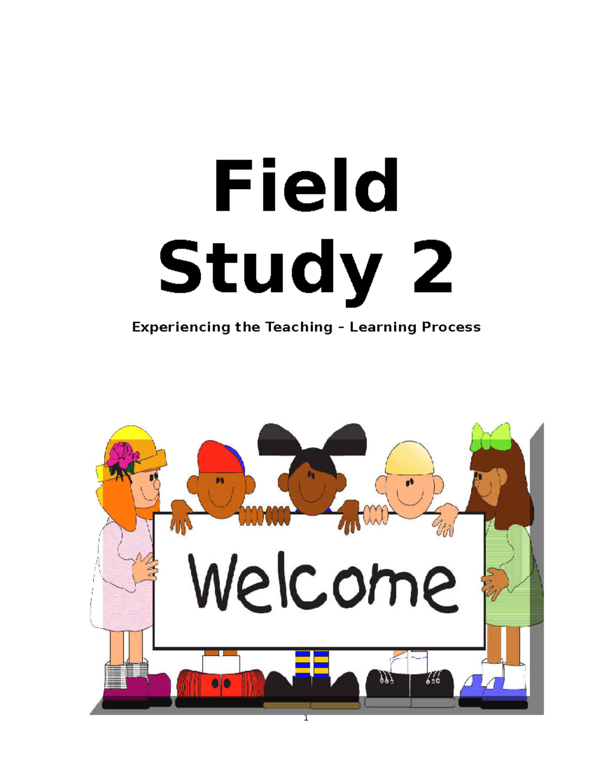 FS2 - Sample Field Study on Teaching-Learning Process - Studocu