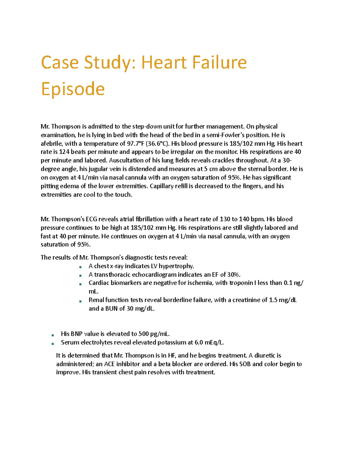 Heart failure case study - Case Study: Heart Failure Episode Mr ...
